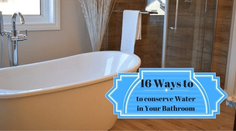 16 Ways to Conserve Water in Your Bathroom - Adventures of Frugal Mom